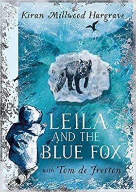 Leila and the Blue Fox | BookTrust